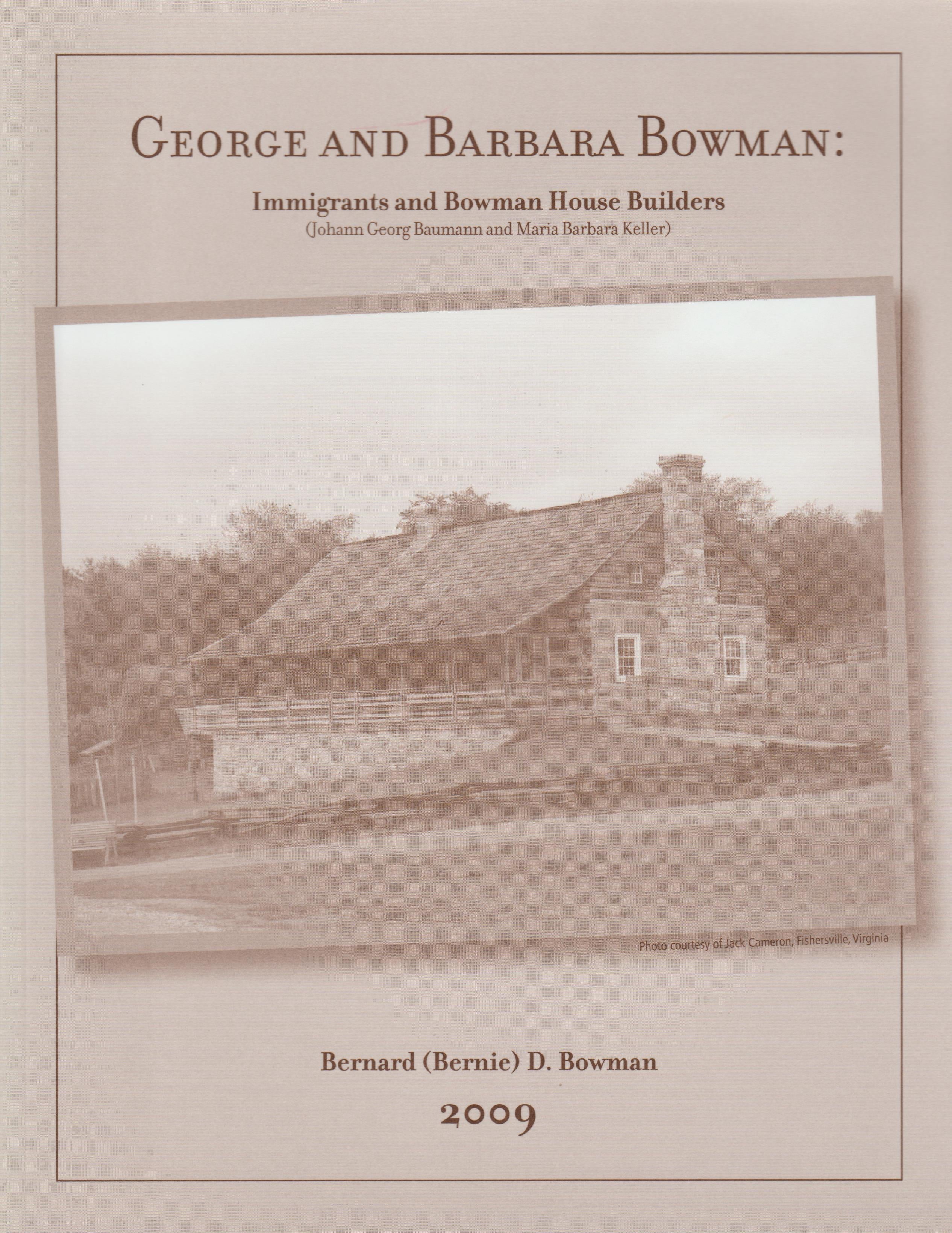 George & Barbara Bowman – Rocktown History