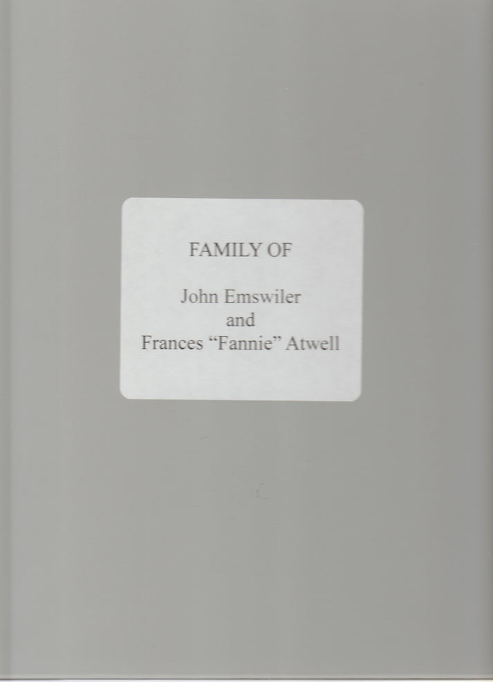 Family of John Emswiler and Frances "Fannie" Atwell – Rocktown History