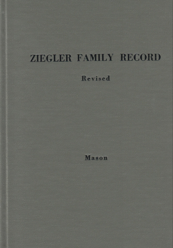 Ziegler Family Record – Rocktown History